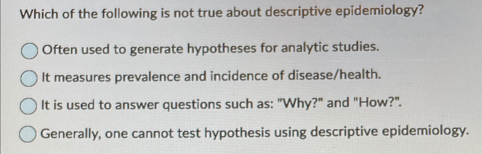 Solved Which of the following is not true about descriptive | Chegg.com