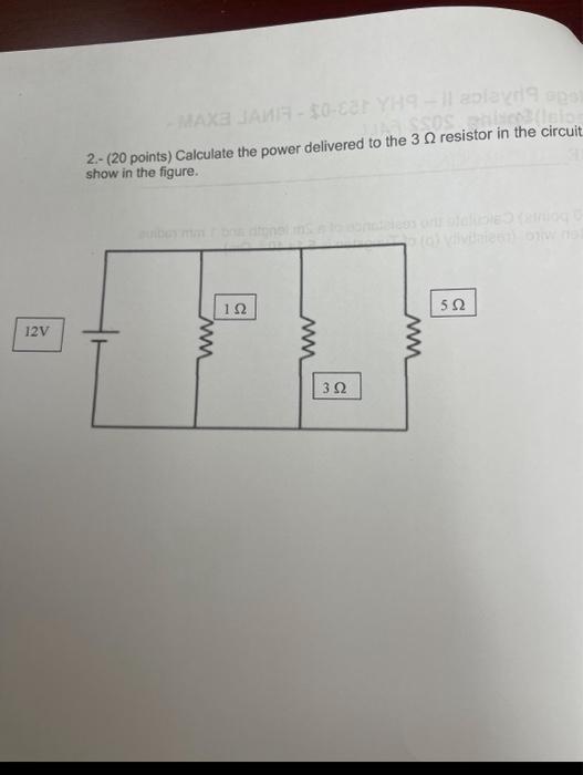 Solved 2.- (20 points) Calculate the power delivered to the | Chegg.com Solved 2.- (20 points) Calculate the power delivered to the | Chegg.com