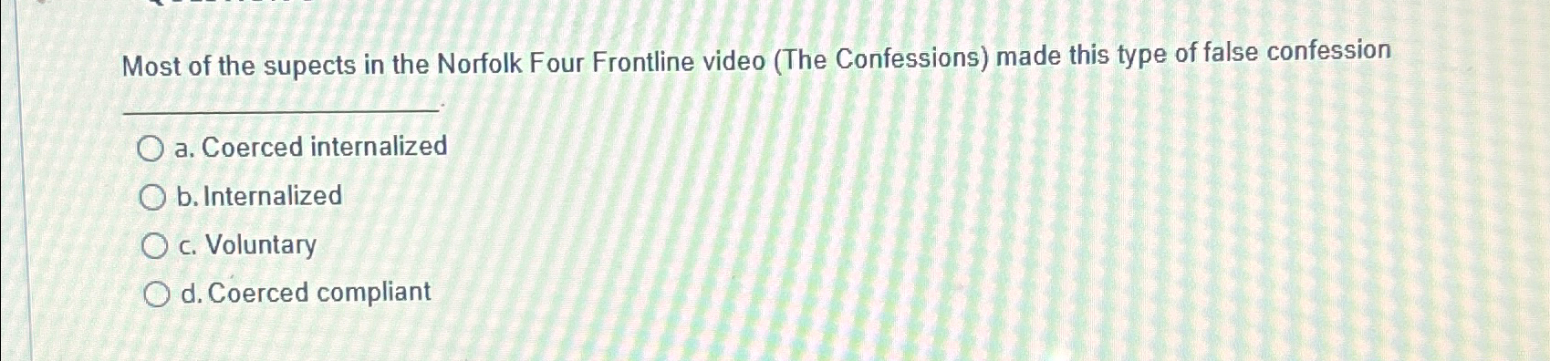 Solved Most of the supects in the Norfolk Four Frontline | Chegg.com