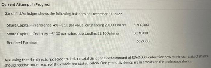 Solved Current Attempt in Progress Sandhill SA's ledger | Chegg.com