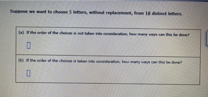 Solved Suppose we want to choose 5 letters, without | Chegg.com