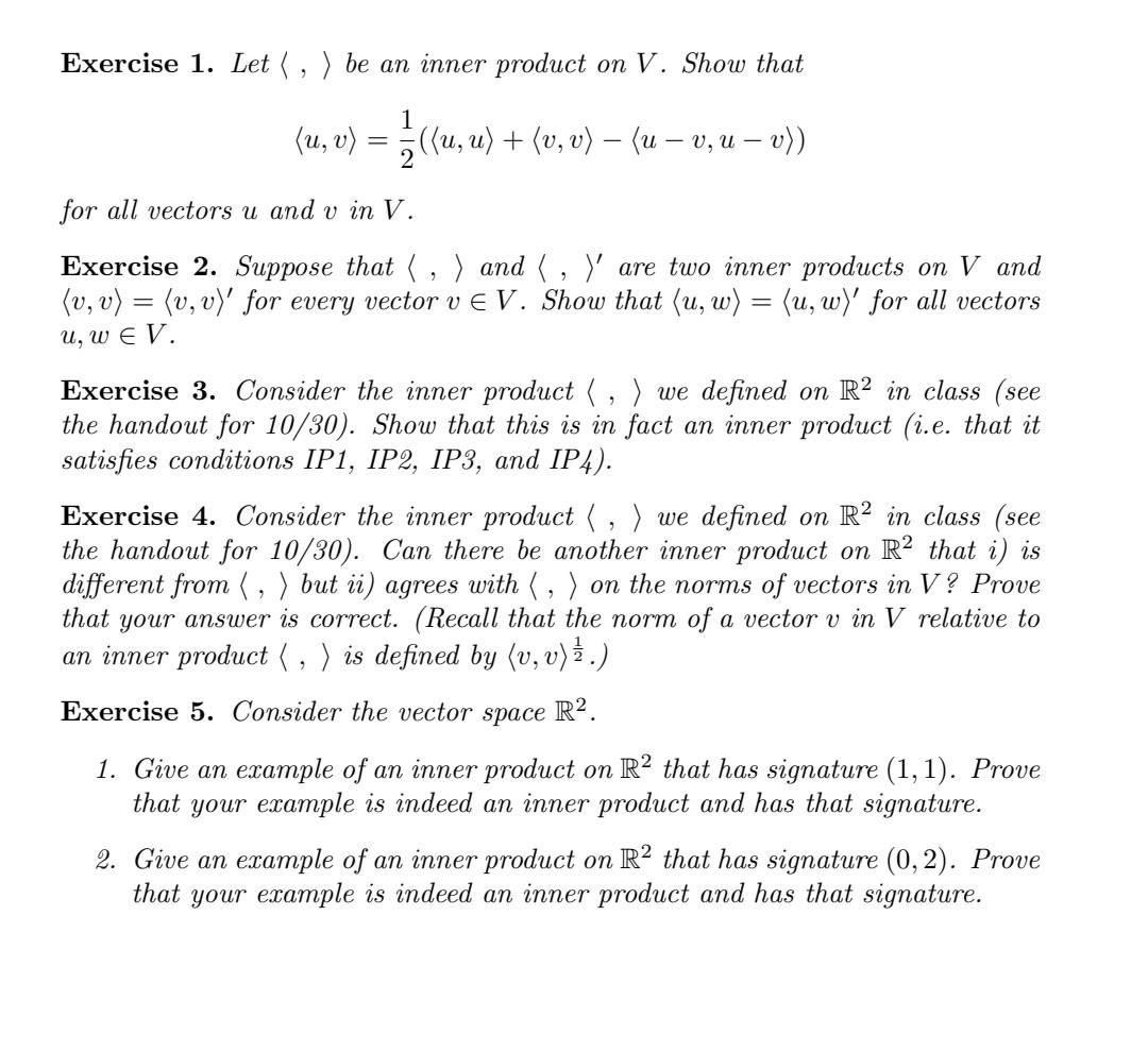 Exercise 1. Let , beaninnerproductonV. Show that | Chegg.com