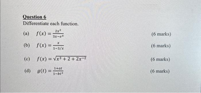 Solved Question 6 Differentiate each function. (a) | Chegg.com