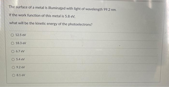 Solved The surface of a metal is illuminated with light of | Chegg.com