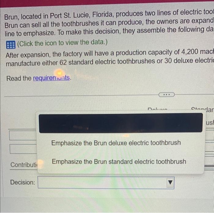 Solved Brun, located in Port St. Luc. Florida, produces two | Chegg.com