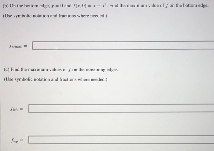 Solved Find the maximum of f(x, y) = x + y - x2 - y2 - xy on | Chegg.com