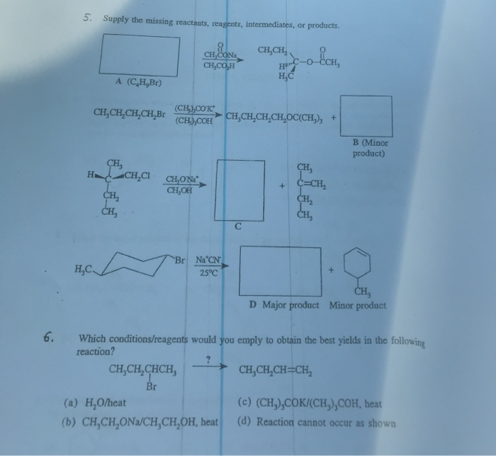 Solved 5. Supply the missing reactants, reagents, | Chegg.com