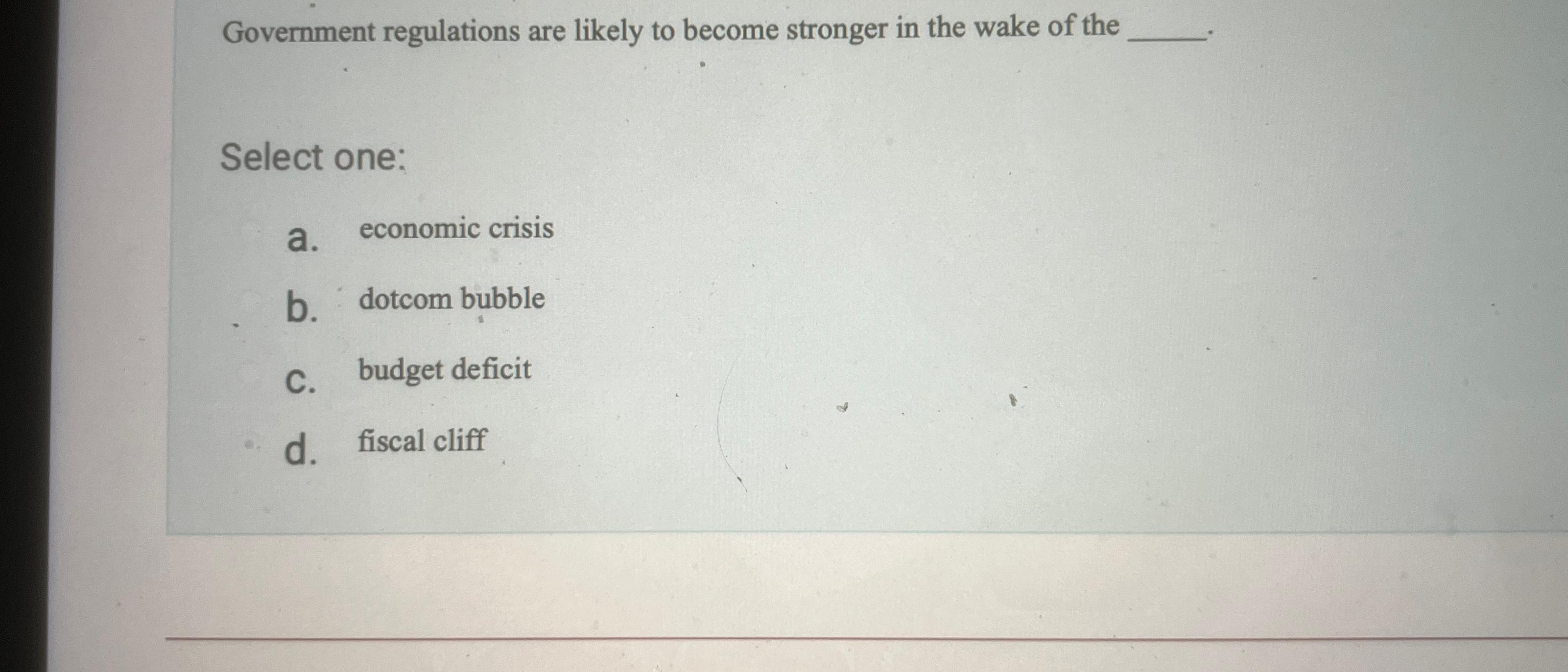Solved Government regulations are likely to become stronger | Chegg.com
