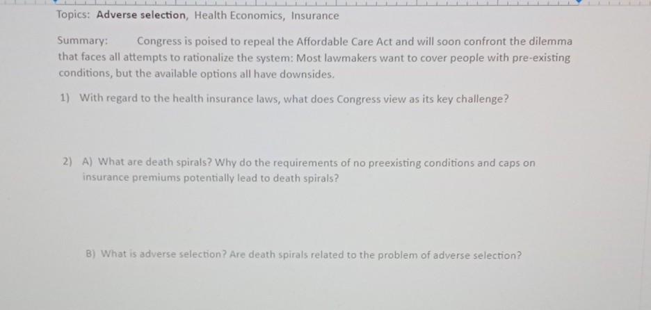 Solved Topics: Adverse selection, Health Economics, | Chegg.com
