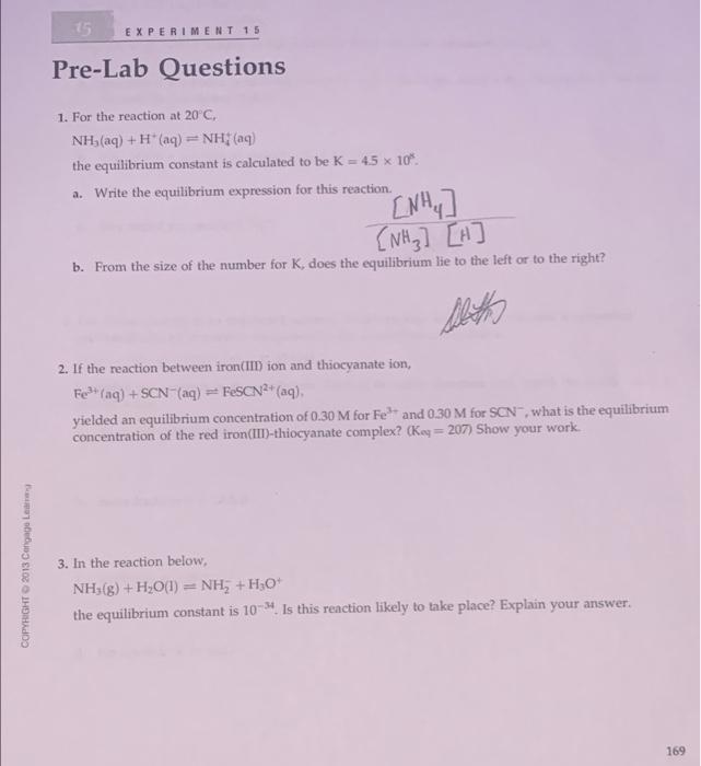 Solved EXPERIMENT 15 Pre-Lab Questions 1. For the reaction | Chegg.com