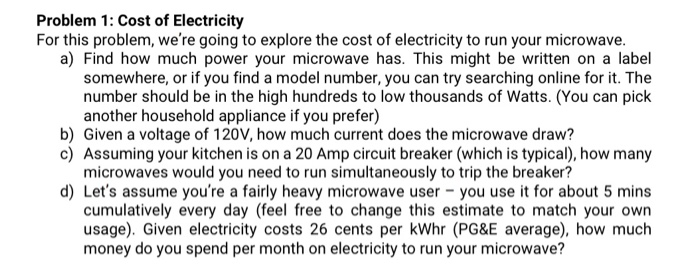 Solved Problem 1: Cost of Electricity For this problem, | Chegg.com