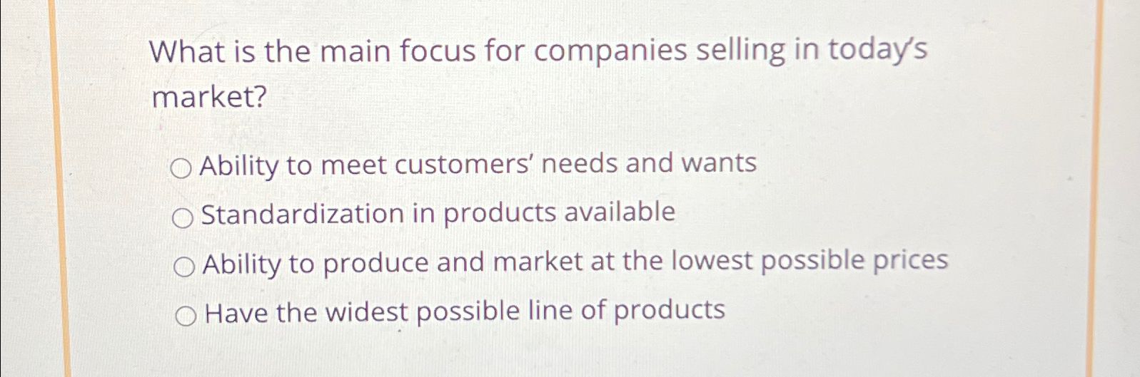 Solved What is the main focus for companies selling in | Chegg.com