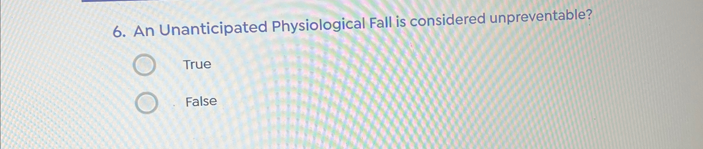 Solved An Unanticipated Physiological Fall is considered | Chegg.com