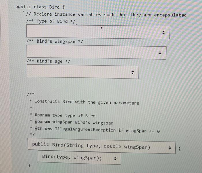 Solved public class Bird \{ // Declare instance variables | Chegg.com