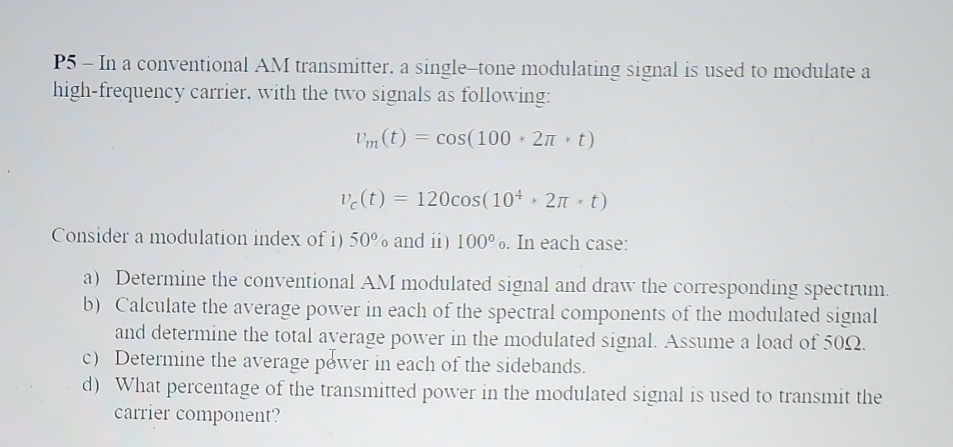 P5 - In a conventional AM transmitter. a single-tone | Chegg.com