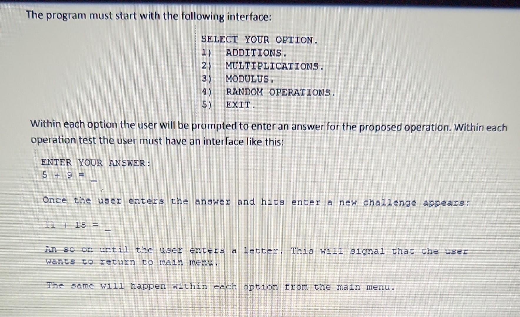 Solved The program must start with the following interface: | Chegg.com