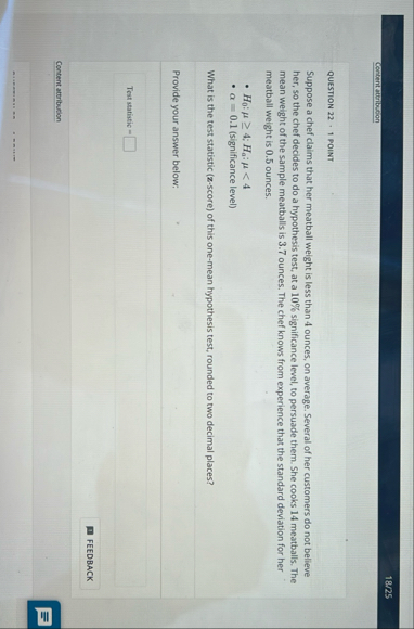 Solved 1825ContentatribusonQUESTION 22 , 1 ﻿POINTSuppose a | Chegg.com