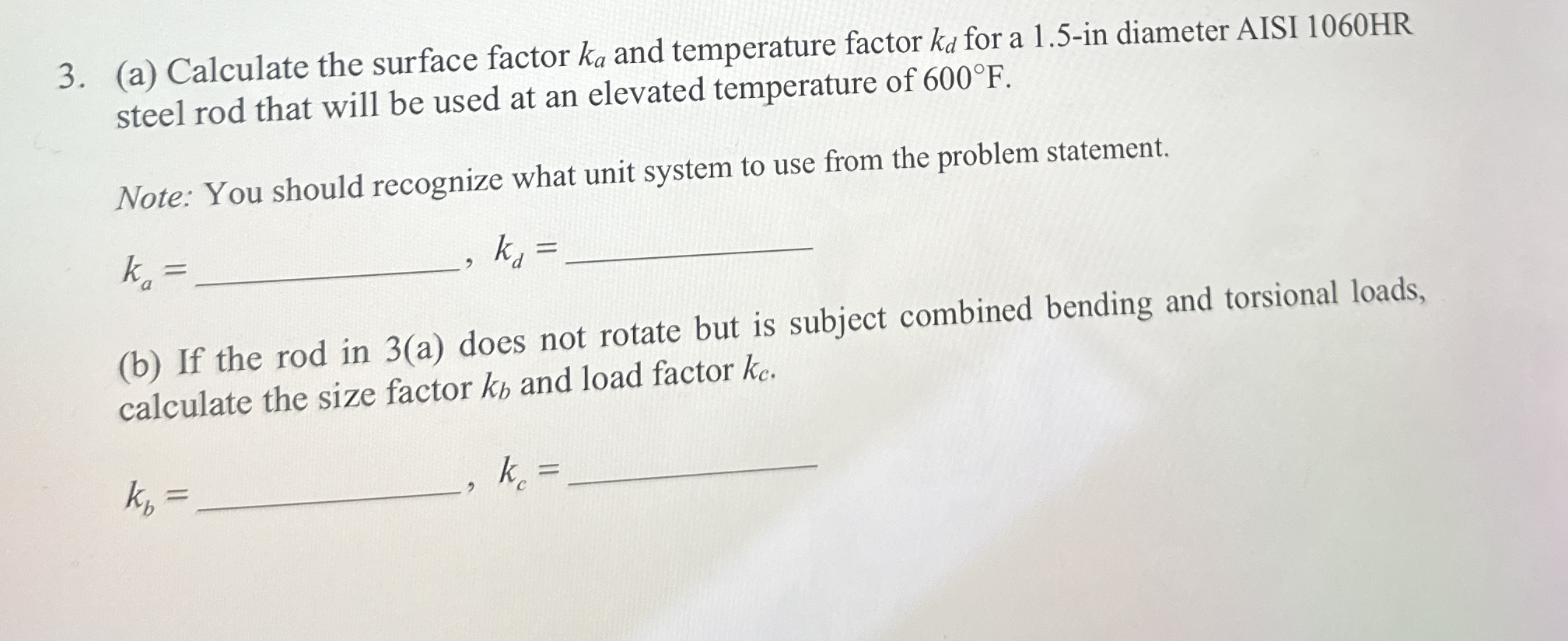 Solved (a) ﻿Calculate the surface factor ka ﻿and temperature | Chegg.com