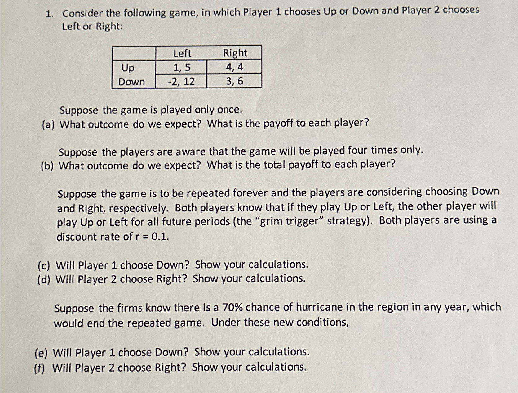 Solved Consider the following game, in which Player 1 | Chegg.com