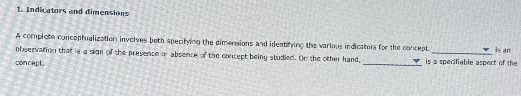 Solved Indicators and dimensionsA complete conceptualization | Chegg.com