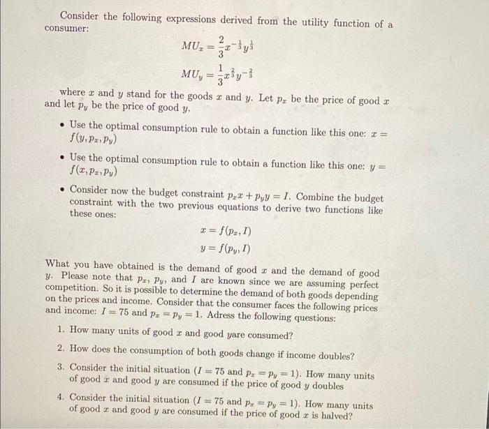 Solved consumer: Consider the following expressions derived | Chegg.com