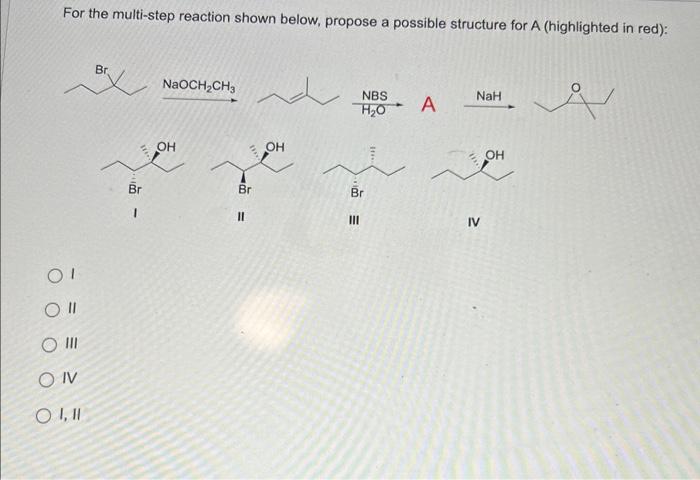 Solved For the multi-step reaction shown below, propose a | Chegg.com