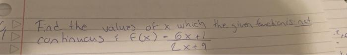 Solved Find the values of x which the given faction is net | Chegg.com