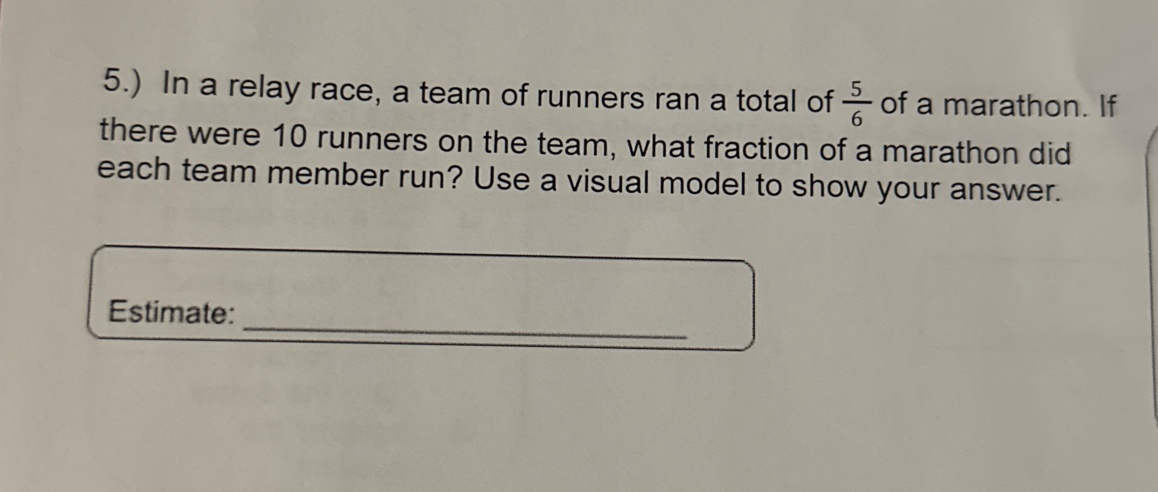 Solved 5.) ﻿In a relay race, a team of runners ran a total | Chegg.com