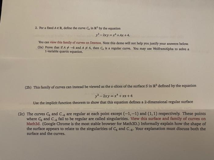 Solved 2. For a fixed A € R, define the curve C, in R² by | Chegg.com