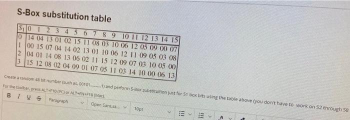 Solved S-Box substitution table S₁0 1 2 3 4 5 6 7 8 9 10 11 | Chegg.com