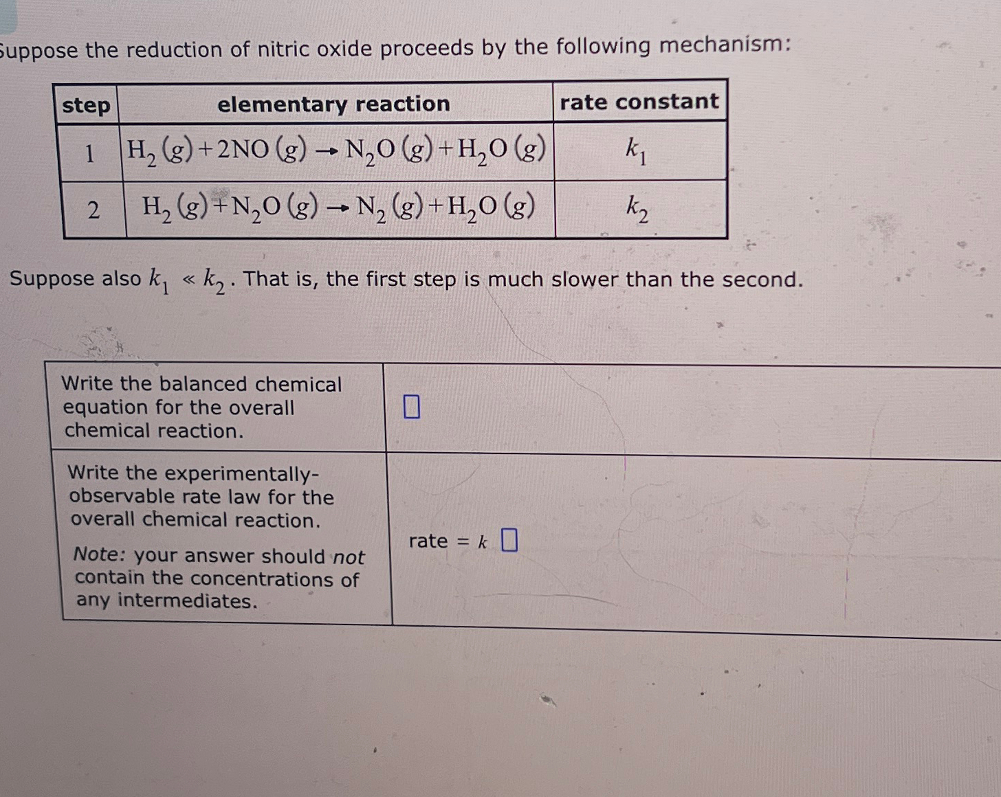 Solved Suppose the reduction of nitric oxide proceeds by the | Chegg.com