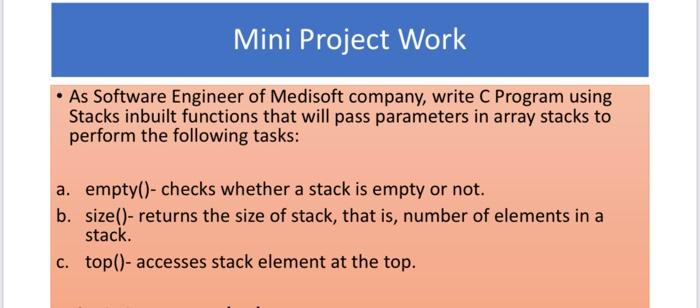Solved Mini Project Work • As Software Engineer of Medisoft | Chegg.com