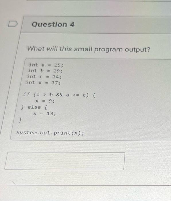 Solved What will this small program output? int a=15; int | Chegg.com