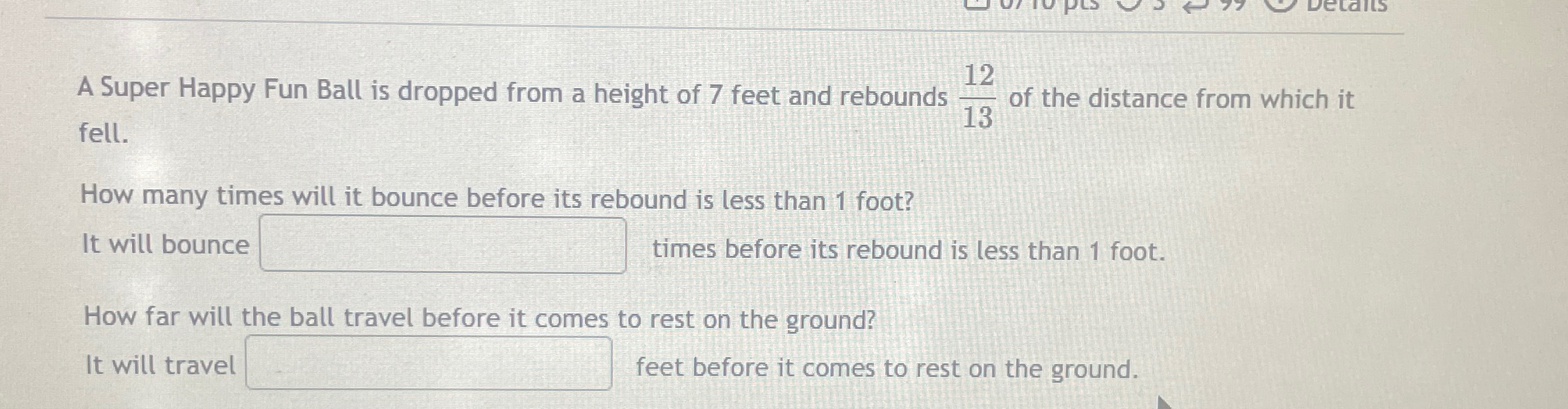 Solved A Super Happy Fun Ball is dropped from a height of 7 | Chegg.com