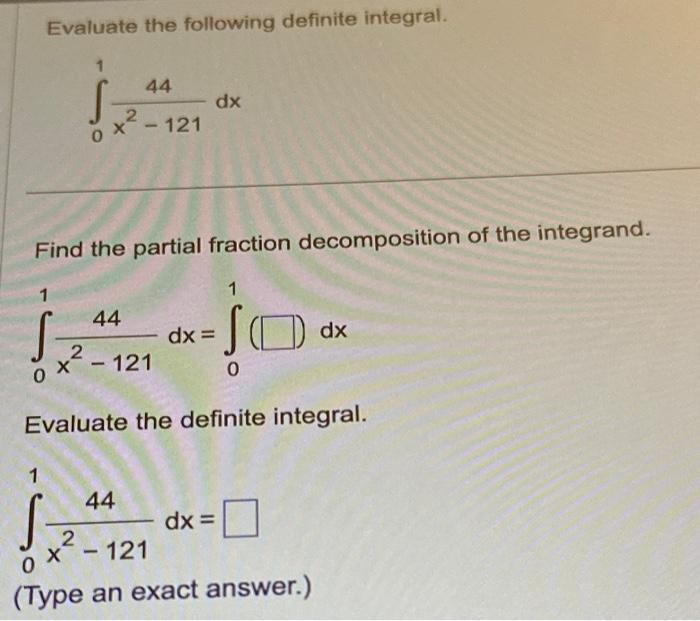 Solved Evaluate the following definite integral. | Chegg.com