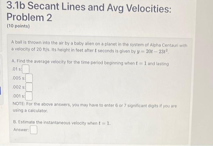 Solved 3.1b Secant Lines and Avg Velocities: Problem 1 (10 | Chegg.com
