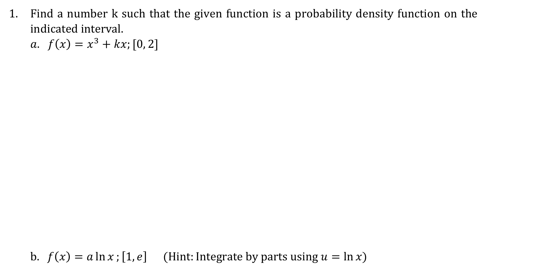 Solved Find a number k ﻿such that the given function is a | Chegg.com