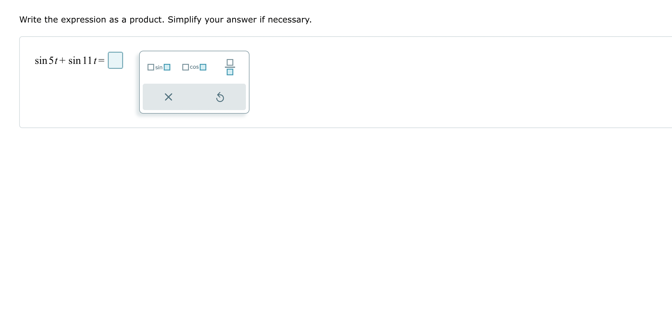 Solved Write the expression as a product. Simplify your | Chegg.com