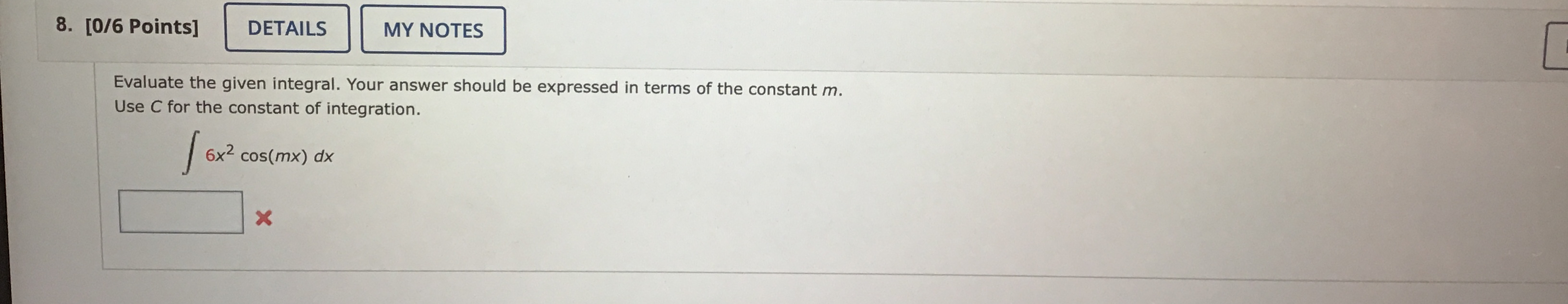 Solved [0/6 ﻿Points]Evaluate the given integral. Your answer | Chegg.com