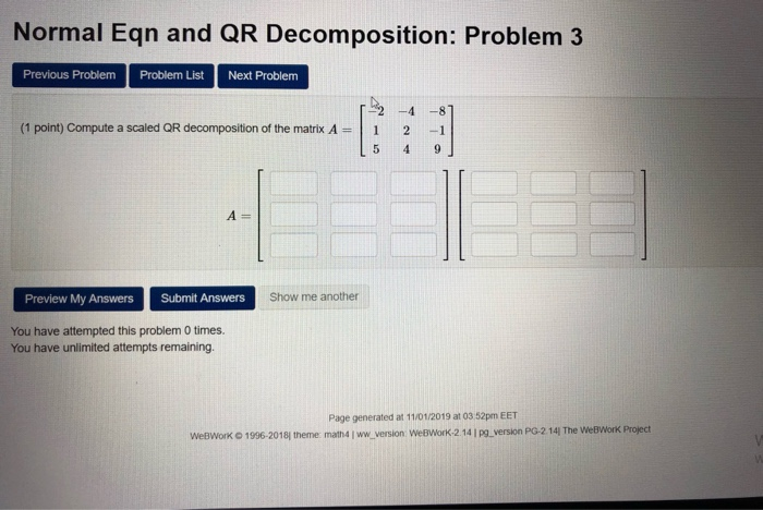 Solved Normal Eqn and QR Decomposition: Problem 3 Previous | Chegg.com