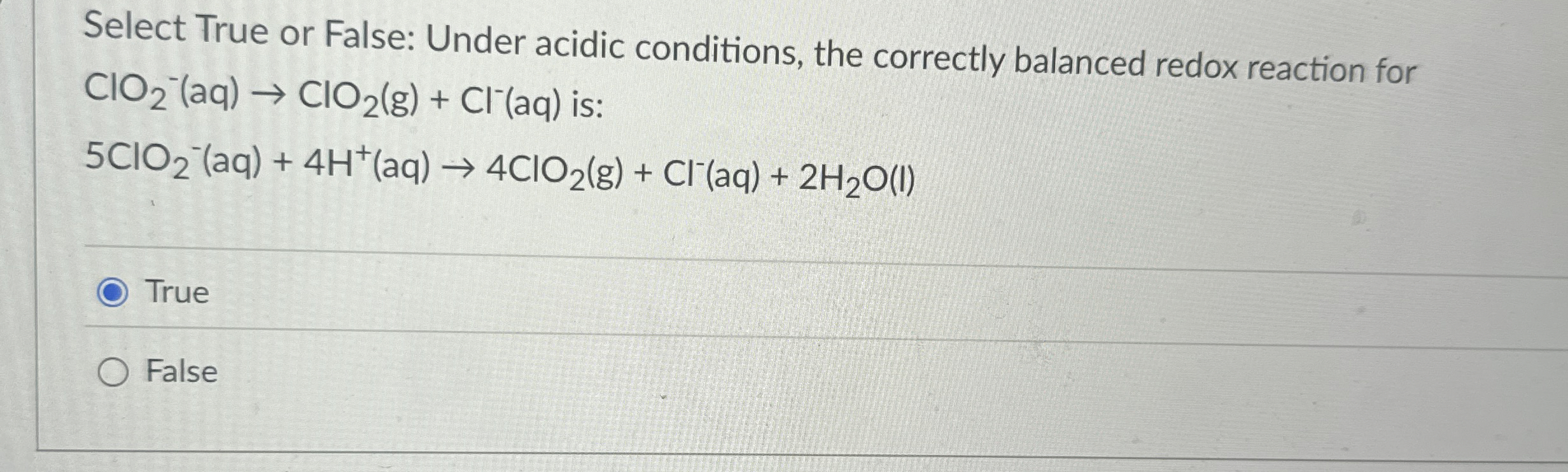 Solved Select True or False: Under acidic conditions, the | Chegg.com