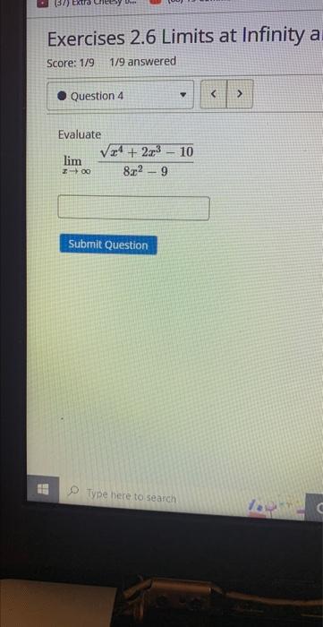 Solved Exercises 2.6 Limits at Infinity a Score: 1/91/9 | Chegg.com