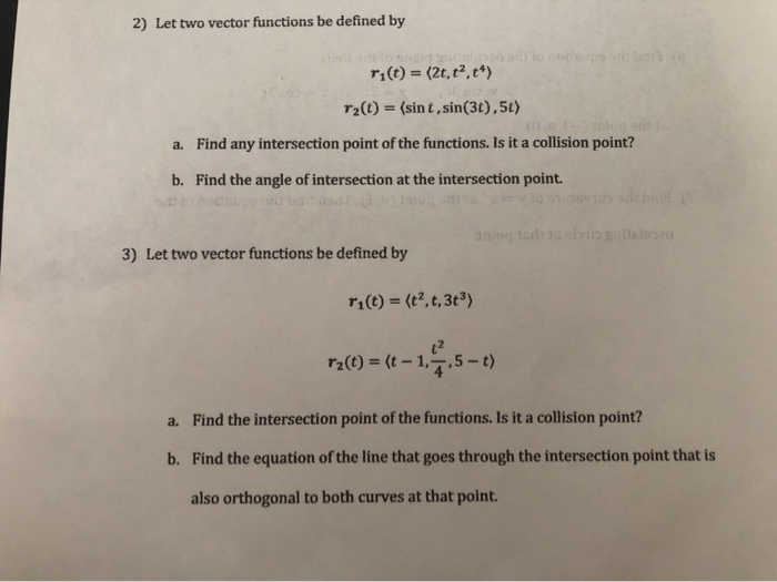 Solved 2 Let Two Vector Functions Be Defined By Obs An Rít