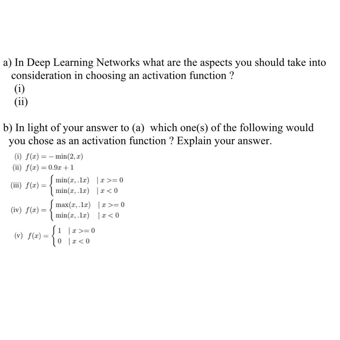 Solved a) ﻿In Deep Learning Networks what are the aspects | Chegg.com