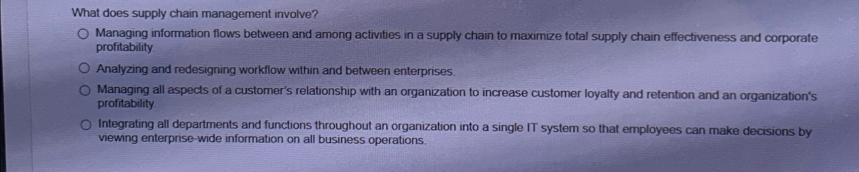 Solved What does supply chain management involve?Managing | Chegg.com