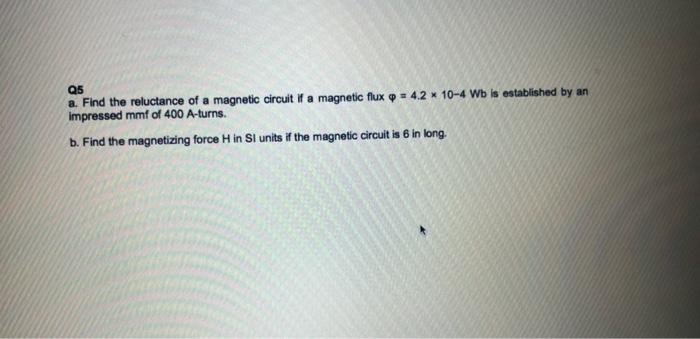 Solved Q4 Determine the reluctance of the structure of Fig. | Chegg.com