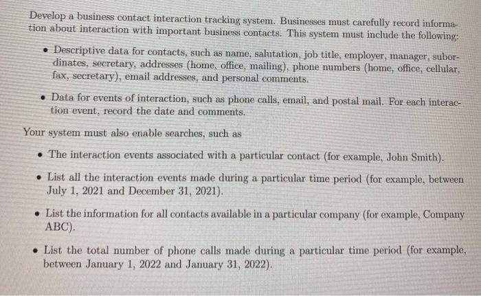 Solved The required database should be developed according | Chegg.com
