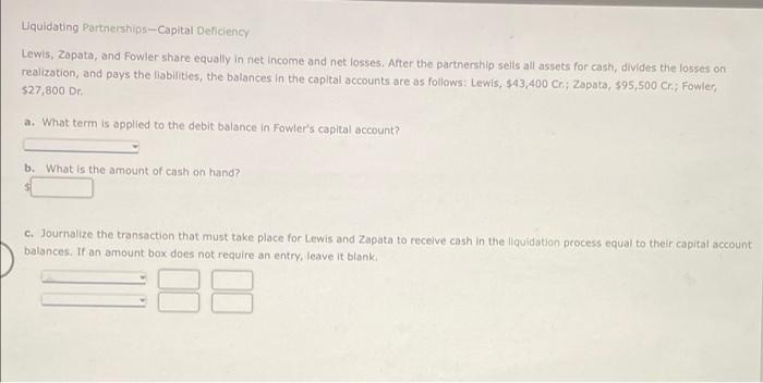 Solved Liquidating Partnerships -Capital Deficiency Lewis, | Chegg.com