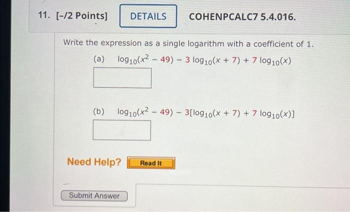 Solved Write the expression as a single logarithm with a | Chegg.com