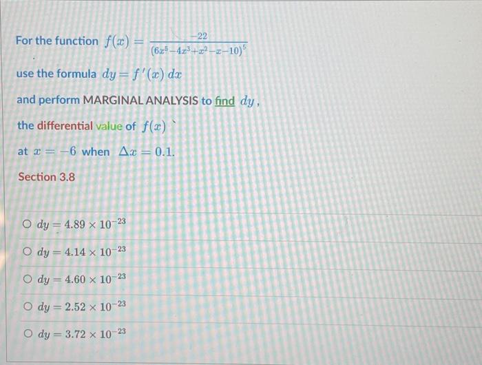 Solved For the function f(x)=(6x5−4x3+x2−x−10)5−22 use the | Chegg.com